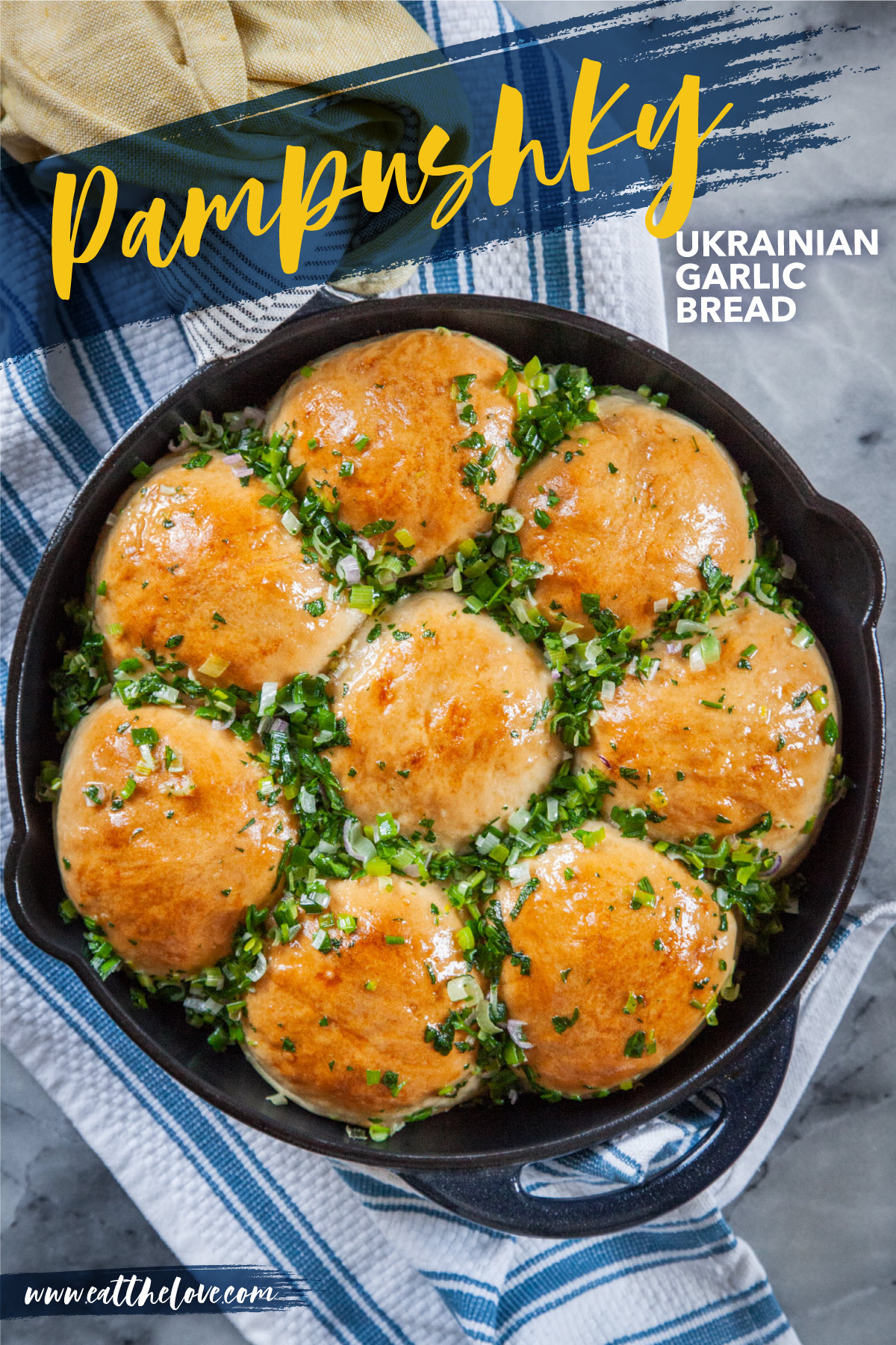 Pampushky, Ukrainian Garlic Bread - Eat The Love